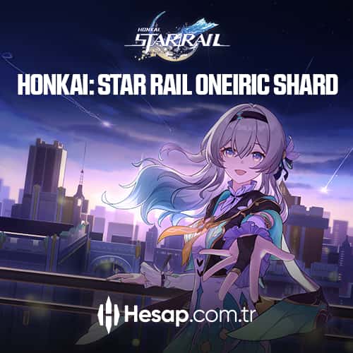 Honkai: Star Rail Oneiric Shard Satın Al | Oneiric Shard Satışı